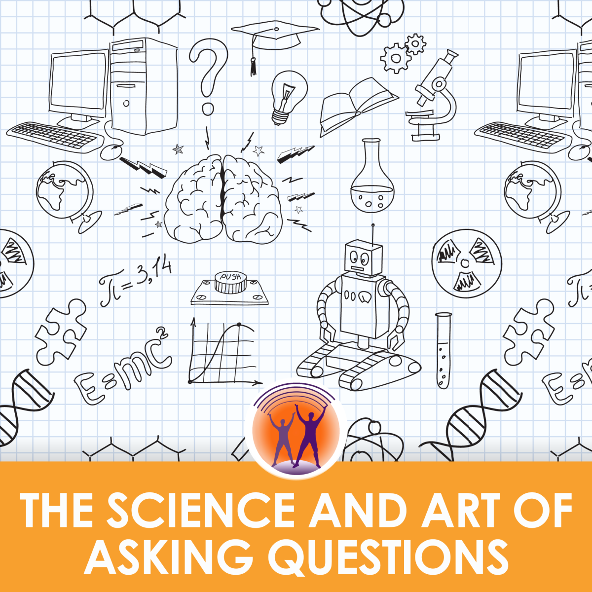 The Science and Art of Asking Questions - Mind Transformations